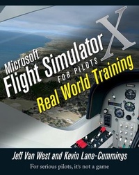 Flight Simulator X For Pilots - Training Book | Aircraft Spruce