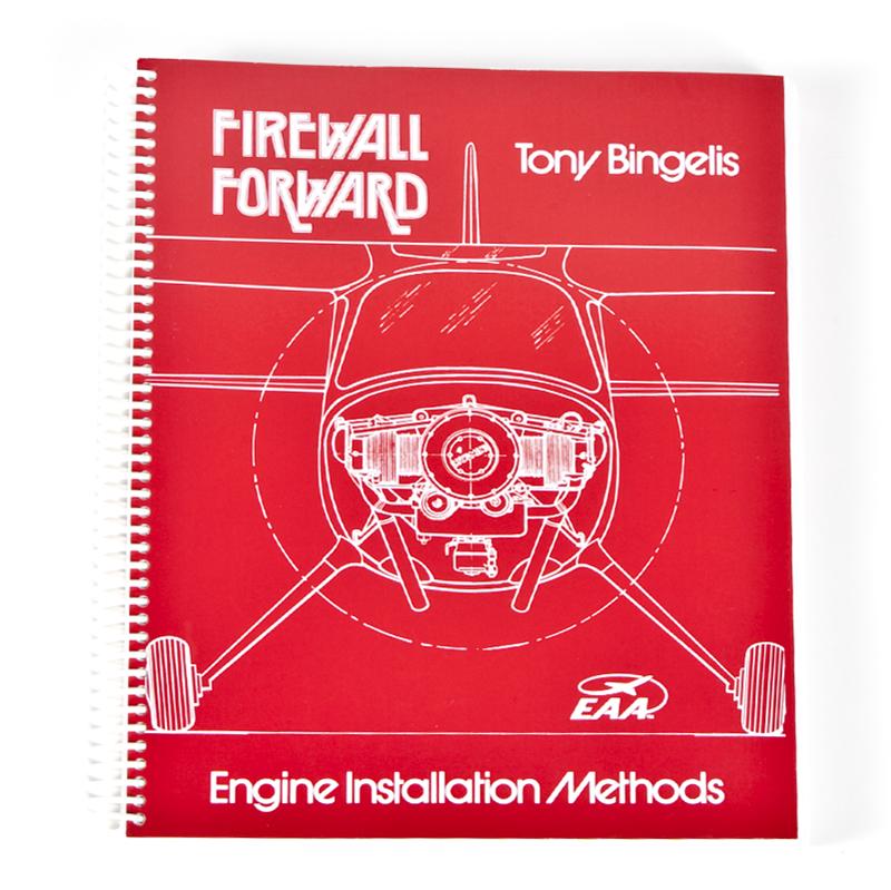 Firewall Forward By Tony Bingelis | Aircraft Spruce