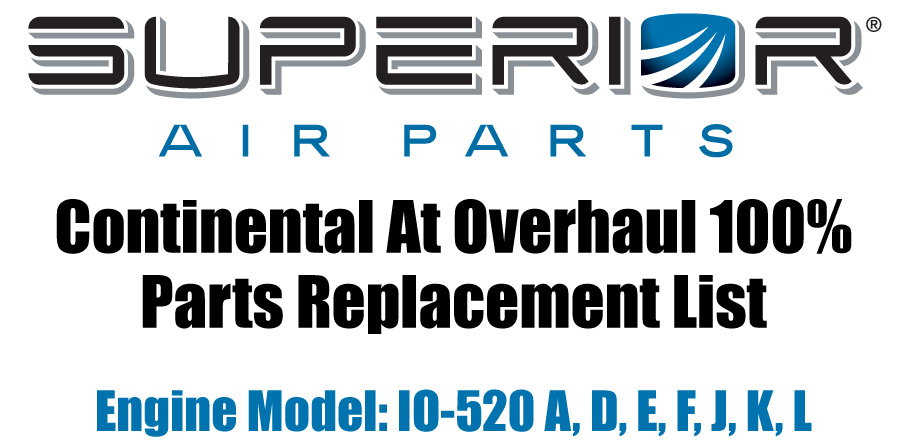 Continental At Overhaul Parts Replacement List - IO-520 A D E F J K L ...