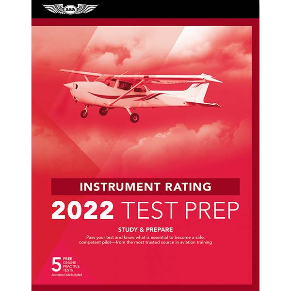ASA Test Prep 2022: Instrument Rating | Aircraft Spruce