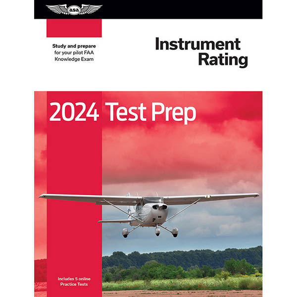ASA Test Prep 2024: Instrument Rating | Aircraft Spruce