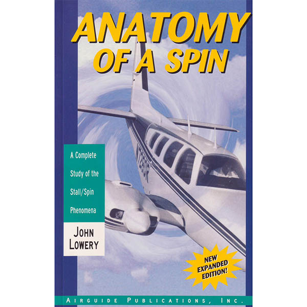 Anatomy Of A Spin | Aircraft Spruce