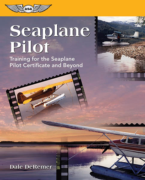 ASA Complete Seaplane Pilot | Aircraft Spruce