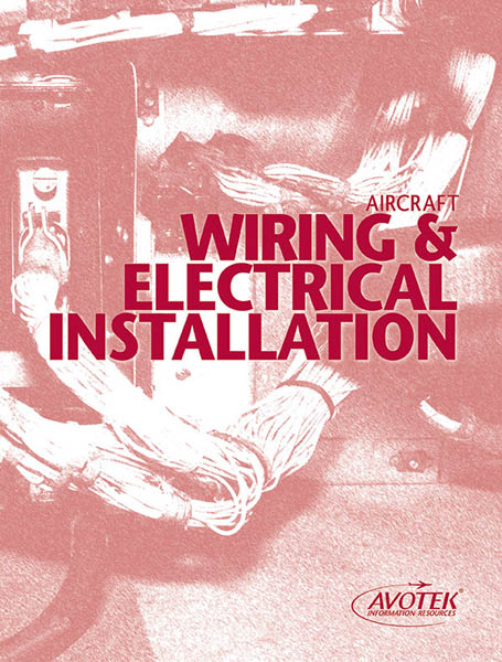 Avotek Aircraft Wiring And Electrical Installation | Aircraft Spruce