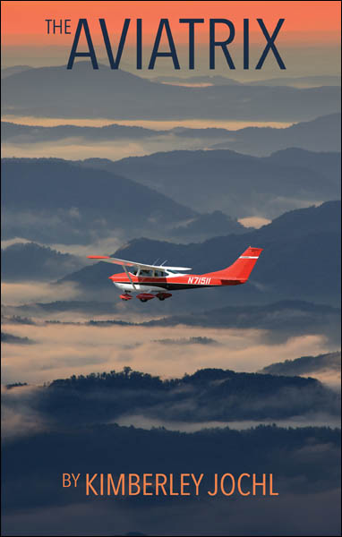 The Aviatrix By Kimberley Jochl | Aircraft Spruce