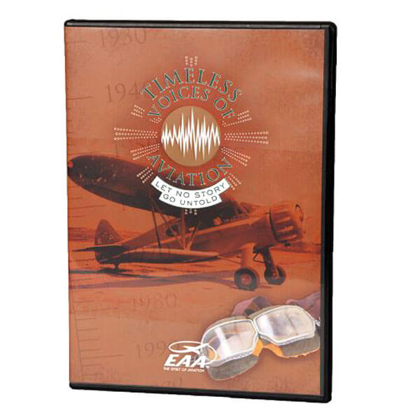 Timeless Voices Of Aviation DVD | Aircraft Spruce