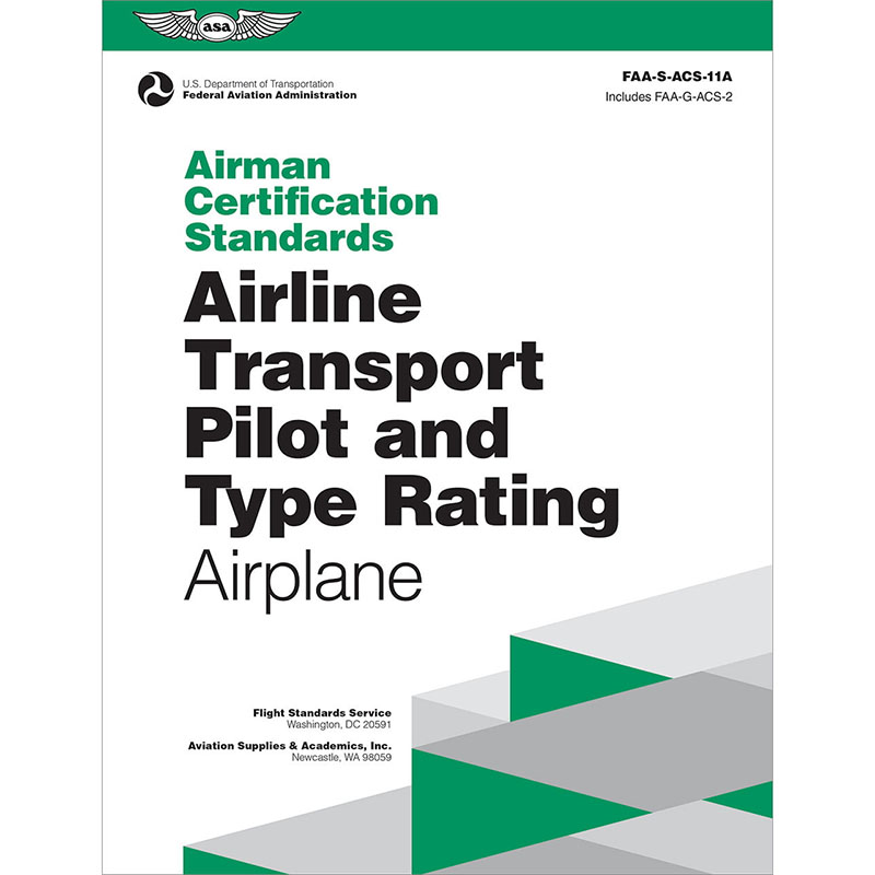 ASA Airman Certification Standards: ATP And Type Rating For Airplane ...