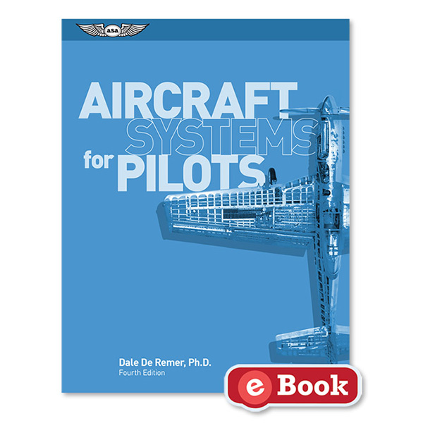 ASA Aircraft Sys For Pilots eBook | Aircraft Spruce