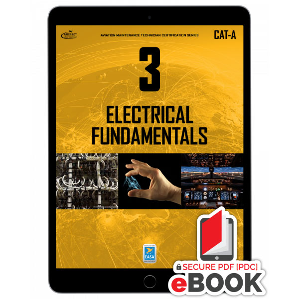Electrical Fundamentals: Module 3 (CAT-A) - Secure eBook | Aircraft ...