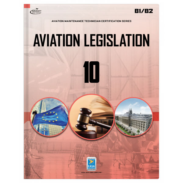 EASA Aviation Legislation: Module 10 (B1 / B2) | Aircraft Spruce