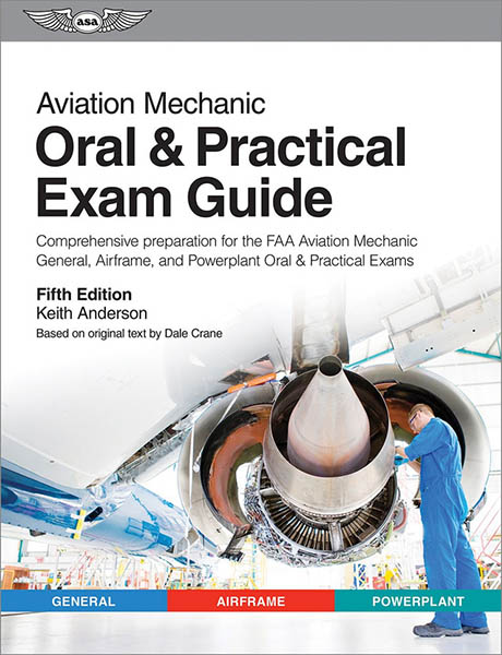 ASA Aviation Mechanic Oral & Practical Exam Guide 5th Edition ...